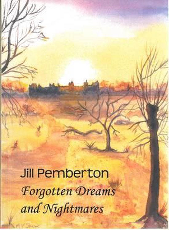 Forgotten Dreams and Nightmares, Jill Pemberton | 9780957079809 ...