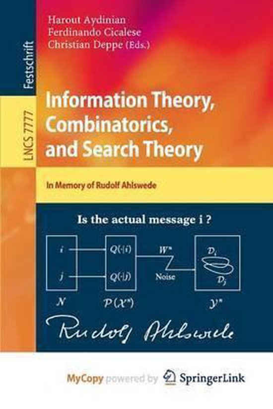 Information Theory, Combinatorics, and Search Theory | 9783642369001 ...