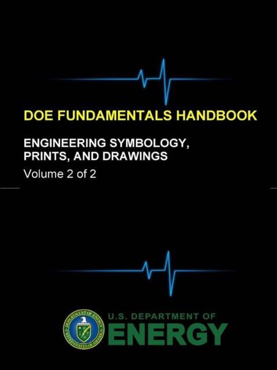 Doe Fundamentals Handbook - Engineering Symbology, Prints, and Drawings ...