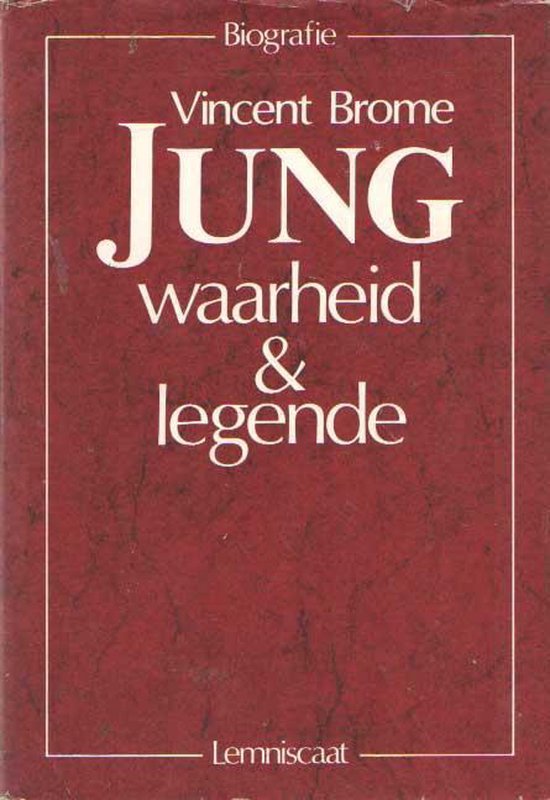 Jung, waarheid en legende, Vincent Brome | 9789060695586 | Boeken | bol