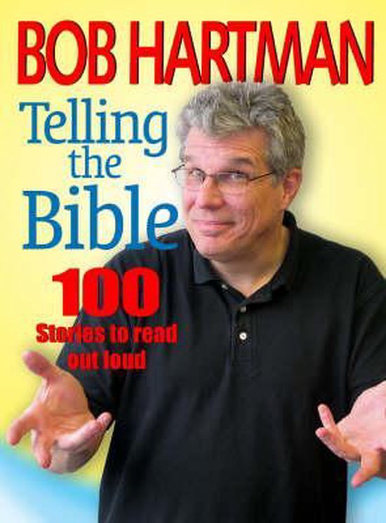 Telling the Bible, Bob Hartman | 9781854247742 | Boeken | bol