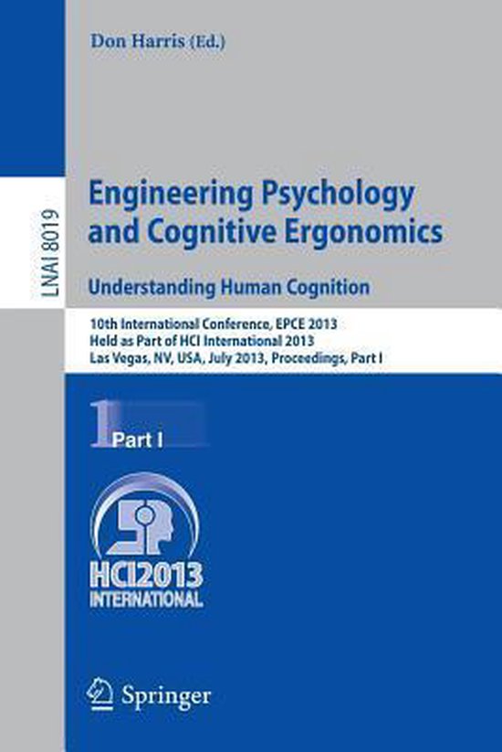 Engineering Psychology and Cognitive Ergonomics. Understanding Human Cognition |... | bol.com