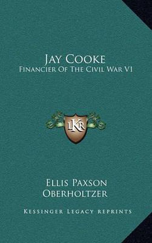 Jay Cooke, Ellis Paxson Oberholtzer | 9781163444078 | Boeken | bol.com