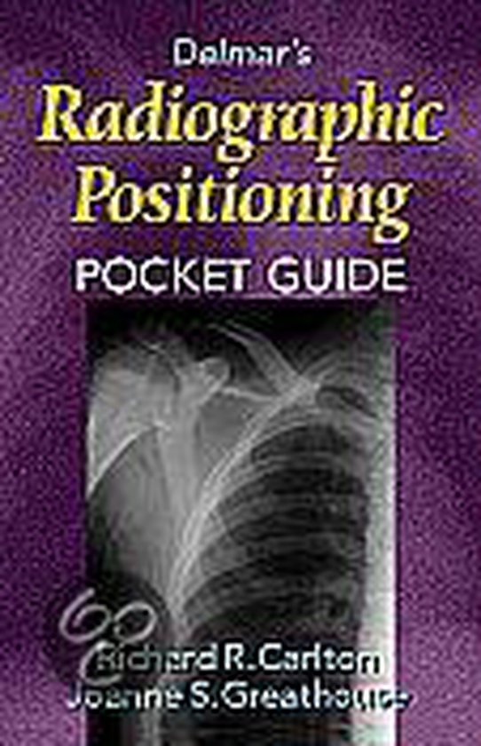 Principles of Radiographic Positioning/Proc-Pocket Guide, Circa ...