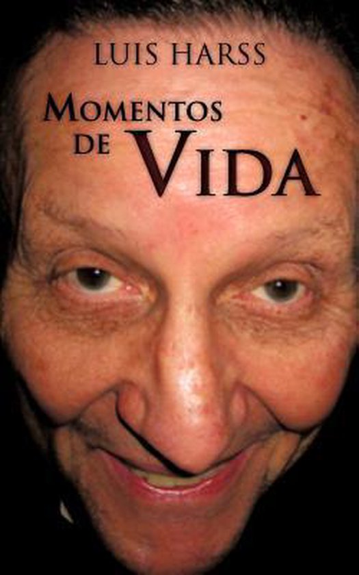 Momentos de Vida, Luis Harss | 9781463318413 | Boeken | bol.com