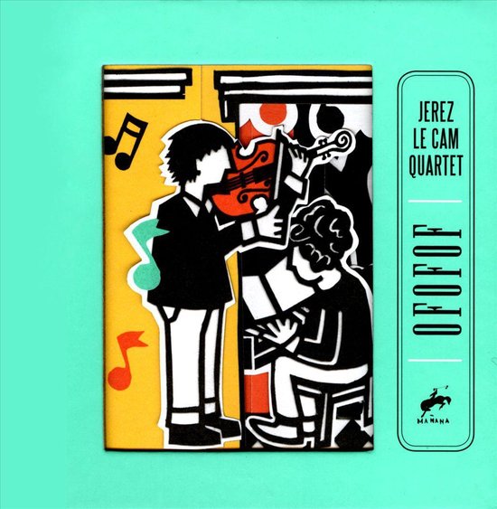 Ofofof, Jerez le Cam Quartet | CD (album) | Muziek | bol.com