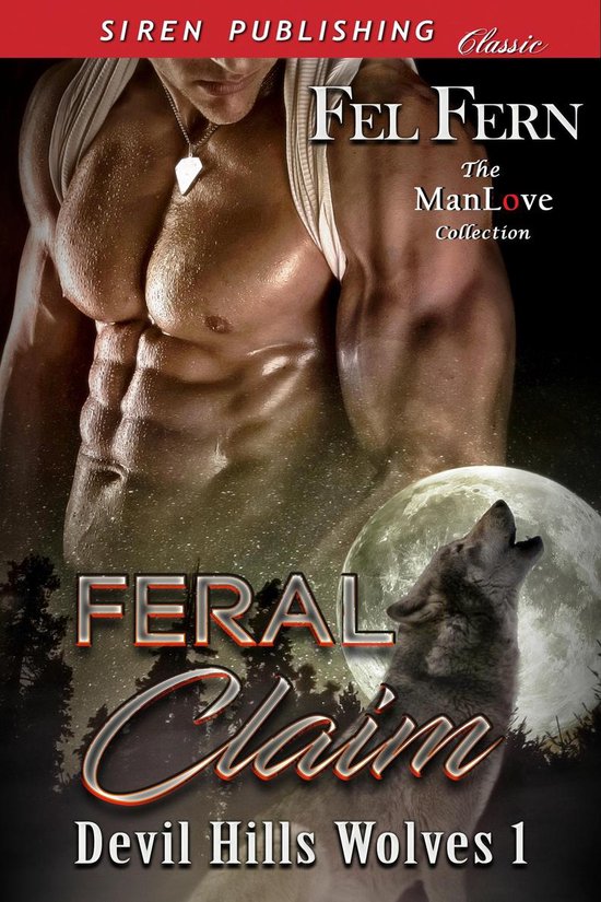 Devil Hills Wolves 1 - Feral Claim (ebook), Fel Fern | 9781642431100 ...