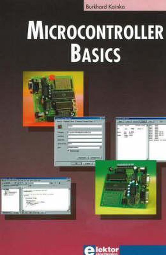 Microcontroller Basics, Burkhard Kainka | 9780905705675 | Boeken | bol.com Microcontroller Basics, Burkhard Kainka | 9780905705675 | Boeken | bol.com