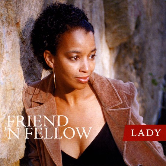 Lady, Friend'n Fellow | CD (album) | Muziek | bol
