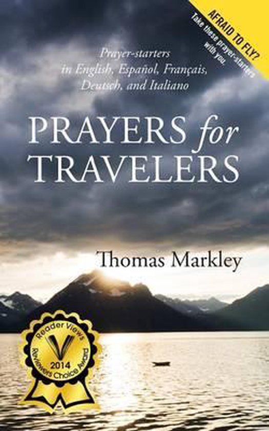 Prayers for Travelers, Thomas Markley | 9781478707721 | Boeken | bol.com