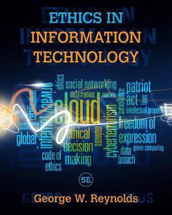 Ethics In Information Technology | 9781285197159 | George Reynolds | Boeken | bol