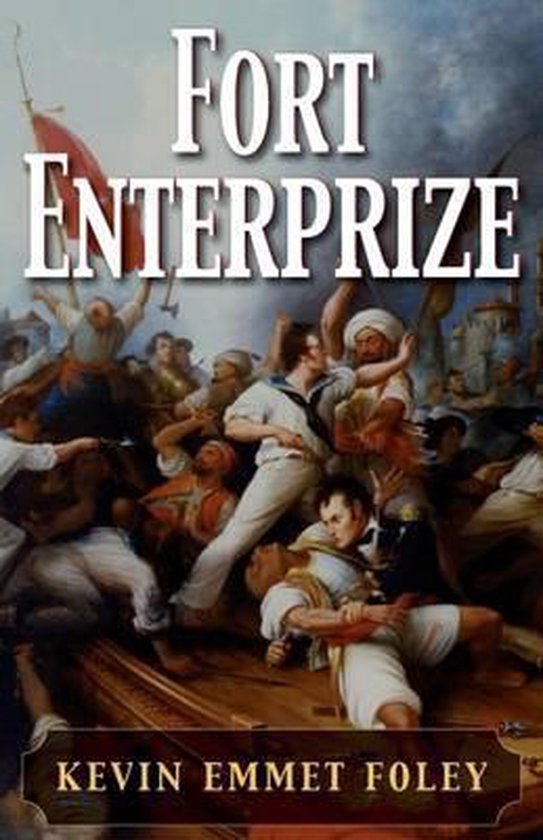 Fort Enterprize, Kevin Emmet Foley | 9781555718428 | Boeken | bol