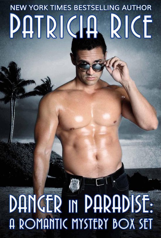 Danger in Paradise (ebook), Patricia Rice | 1230000891066 | Boeken ...