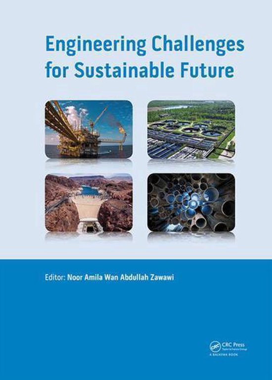 Engineering Challenges for Sustainable Future (ebook) | 9781315349473 ...