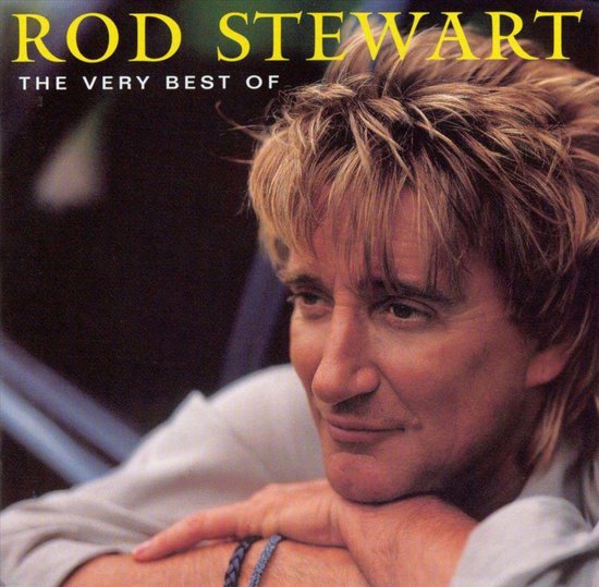The Very Best Of Rod Stewart, Rod Stewart | CD (album) | Muziek | bol.com