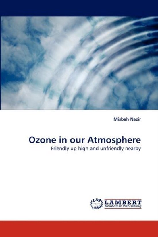 Ozone in our Atmosphere | 9783844321807 | Misbah Nazir | Boeken | bol.com