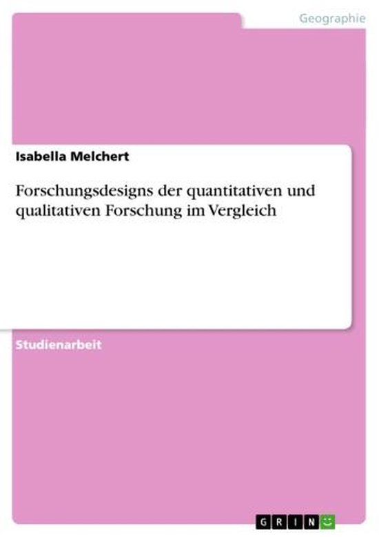 Forschungsdesigns der quantitativen und qualitativen Forschung im Vergleich (ebook),... | bol.com