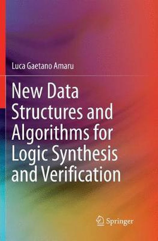 New Data Structures And Algorithms For Logic Synthesis And Verification