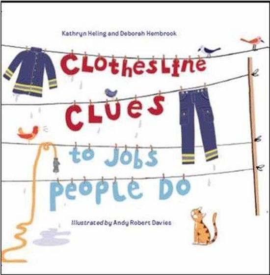 Clothesline Clues to Jobs People Do, Kathryn Heling | 9781580892513 ...