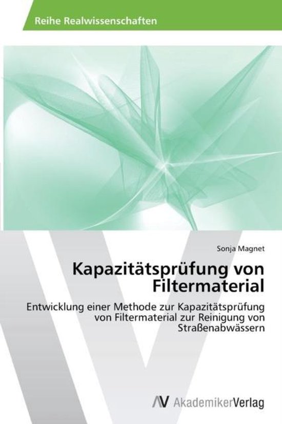 Kapazitatsprufung von Filtermaterial | 9783639641844 | Sonja Magnet ...