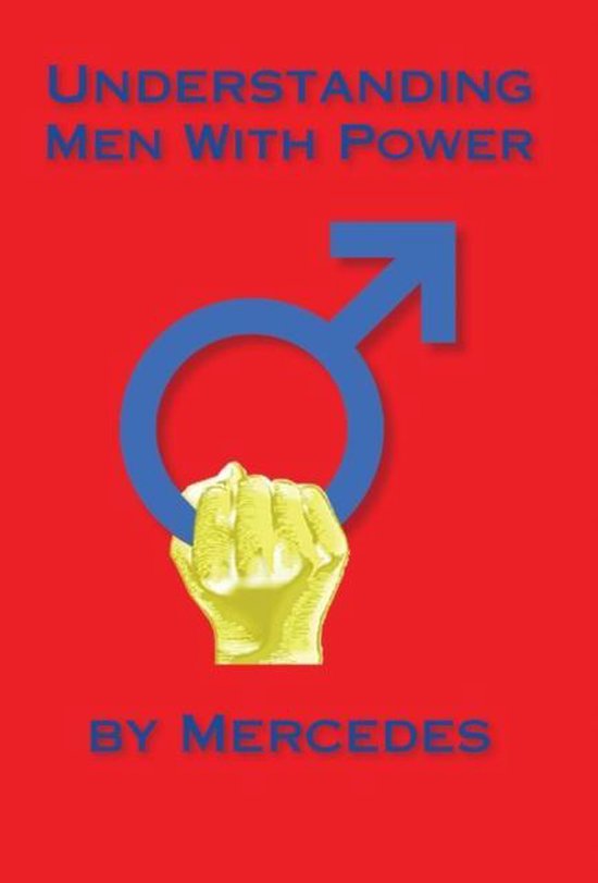 Understanding Men With Power, Mercedes | 9781478788072 | Boeken | bol.com