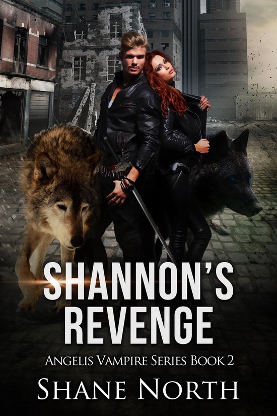 Shannon's Revenge (The Angelis Vampire Series Book 2) (ebook), Shane ...