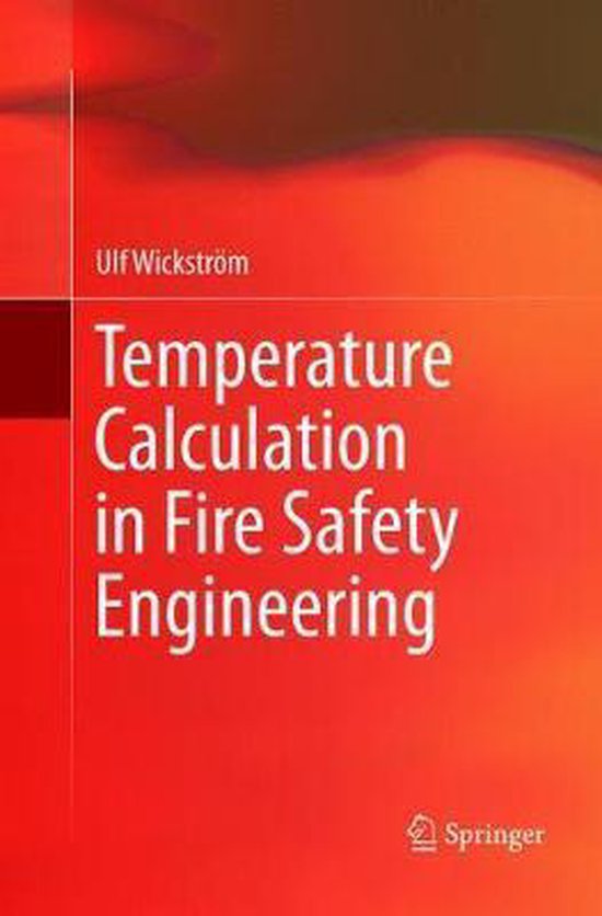 Temperature Calculation in Fire Safety Engineering | 9783319807386 ...