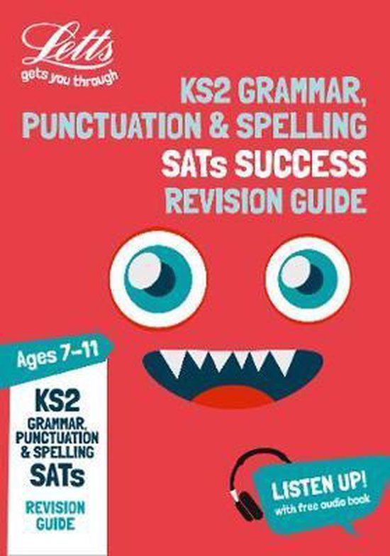 KS2 English Grammar, Punctuation and Spelling SATs Revision Guide ...