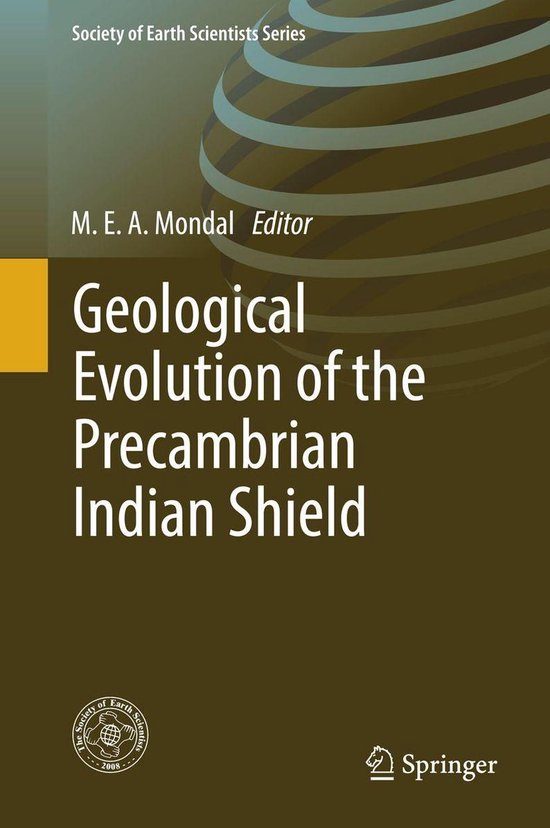 Geological Evolution of the Precambrian Indian Shield (ebook ...