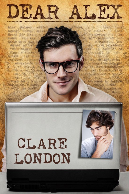 Dear Alex (ebook), Clare London | 9781311915849 | Boeken | bol.com