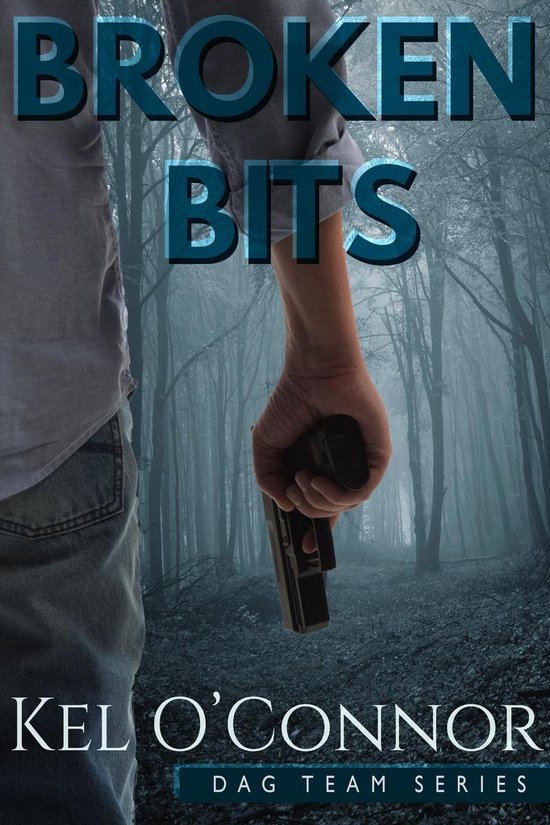DAG Team 1 - Broken Bits (ebook), Kel O'Connor | 1230001639926 | Boeken ...