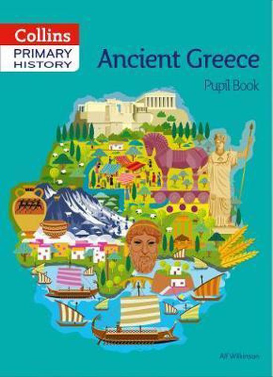 Ancient Greece Pupil Book | 9780008310844 | Alf Wilkinson | Boeken ...