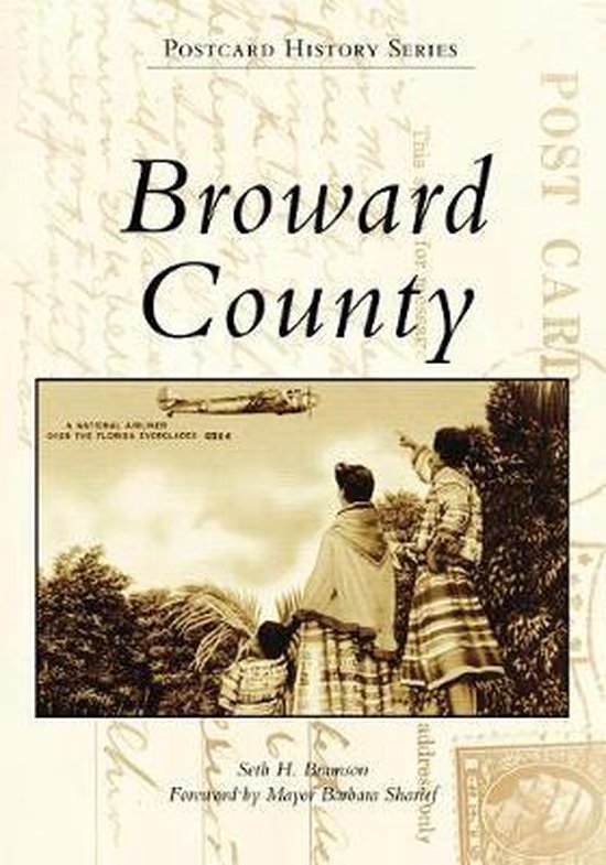 Broward County, Seth H Bramson | 9781467127226 | Boeken | bol.com