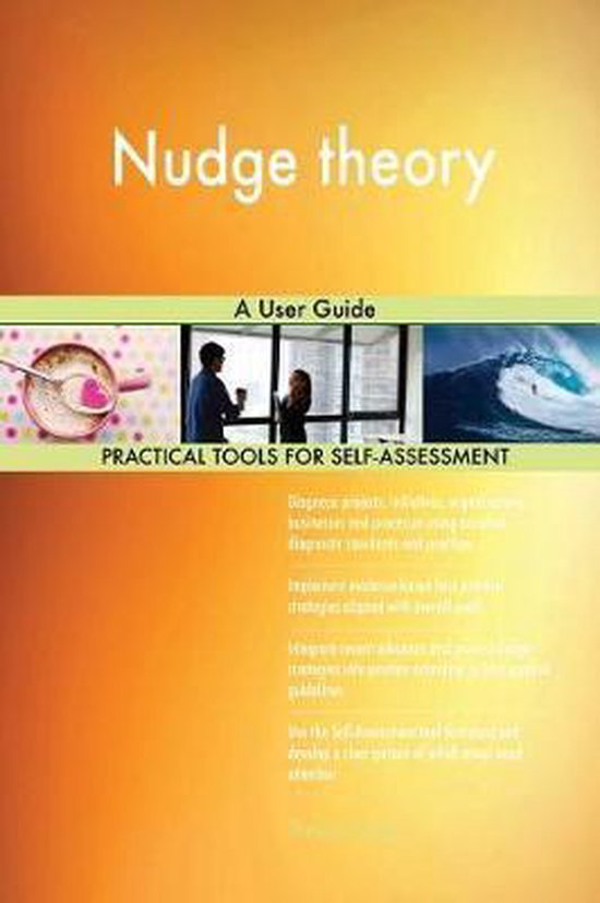 Nudge Theory, Gerard Blokdyk | 9781983817113 | Boeken | bol.com