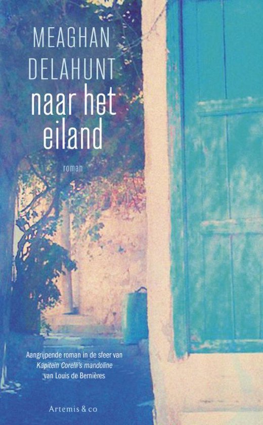 Naar het eiland, Maeghan Delahunt | 9789047202745 | Boeken | bol
