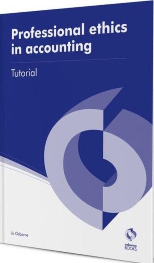 Professional Ethics in Accounting Tutorial | 9781909173231 | Jo Osborne ...
