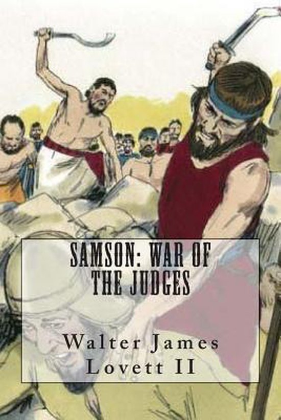 Samson | 9781500888022 | Walter James Lovett Ii | Boeken | bol.com