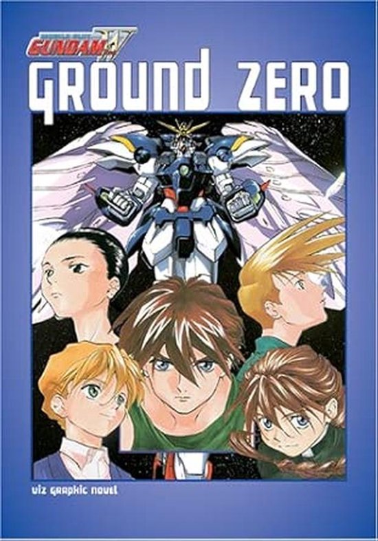 Gundam Wing: Ground Zero - Graphic Novel over Ruimte-Confrontaties en ...