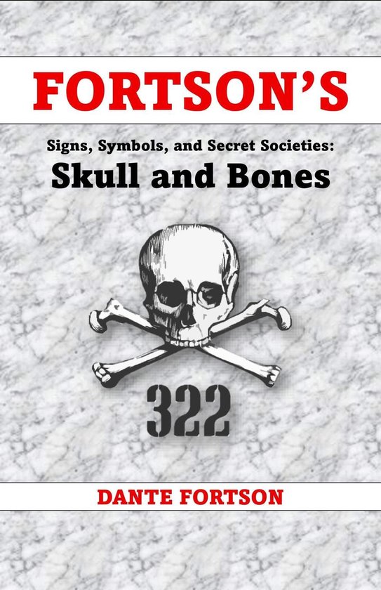 Fortson's Signs, Symbols, and Secret Societies - Fortson's Signs ...