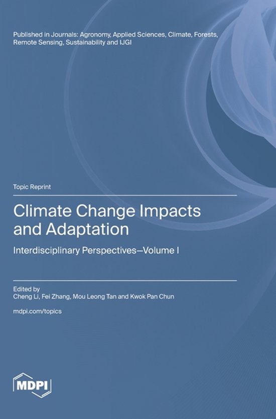 Climate Change Impacts and Adaptation: Interdisciplinary Perspectives ...