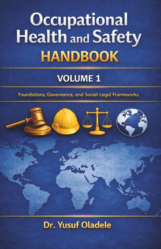 Occupational Health and Safety Handbook- Occupational Health and Safety ...