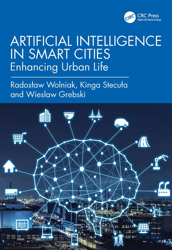 Artificial Intelligence in Smart Cities, Radosław Wolniak | 9781032960197 | Boeken | bol