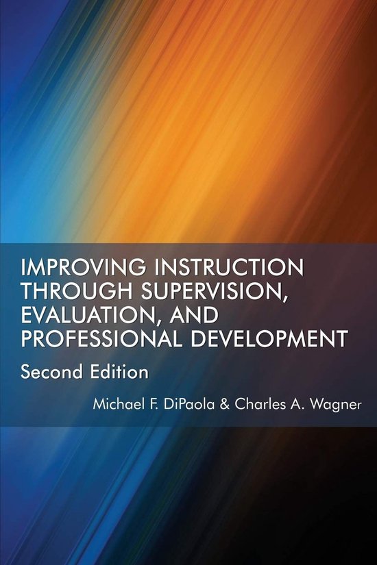 Improving Instruction Through Supervision, Evaluation, and Professional ...