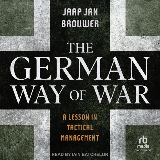 The German Way of War, Jaap Jan Brouwer | 9798331947422 | Livres | bol