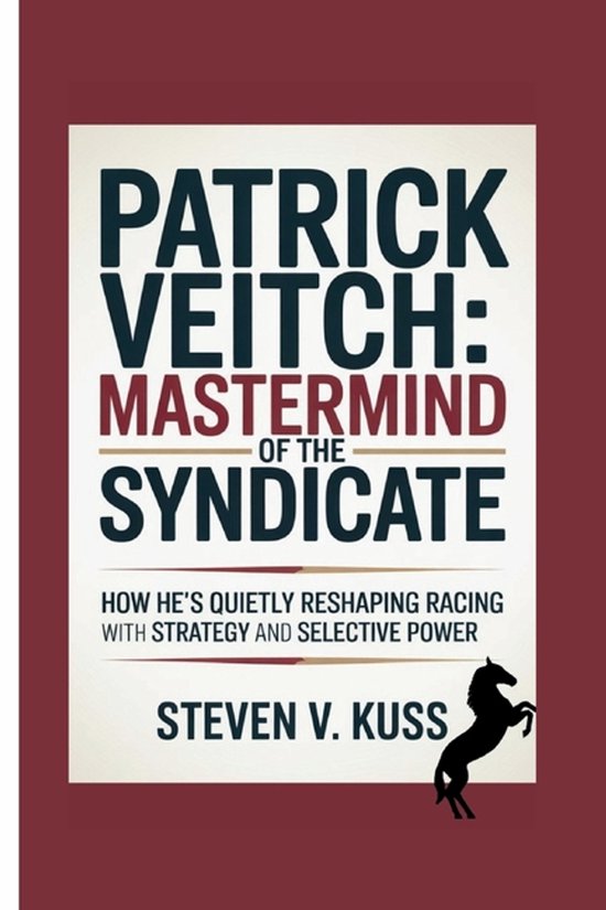 Patrick Veitch, Steven V Kuss | 9798272289445 | Livres | bol