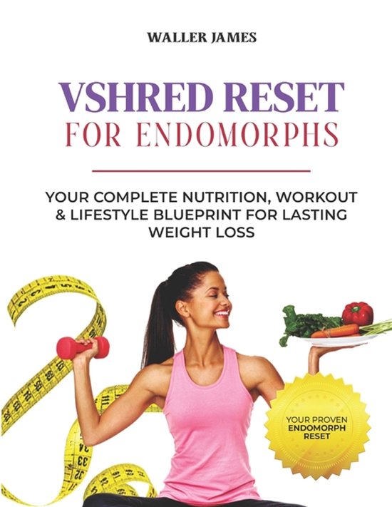 VSHRED Reset for Endomorph's., James Waller | 9798268914320 | Boeken | bol