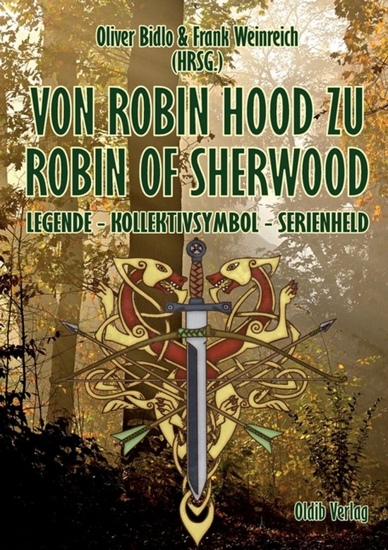 Von Robin Hood zu Robin of Sherwood | 9783910869189 | Boeken | bol