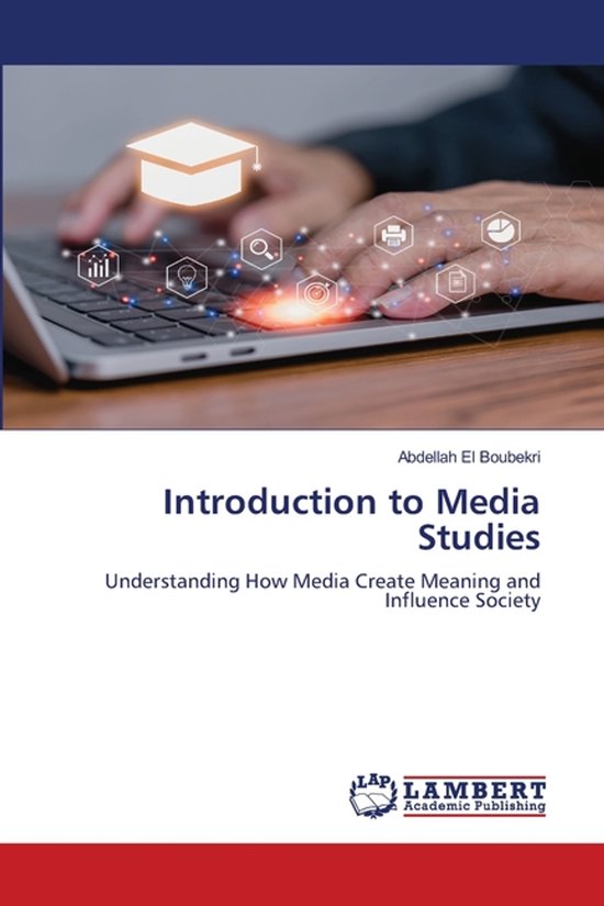 Introduction to Media Studies, Abdellah El Boubekri | 9786209111655 ...