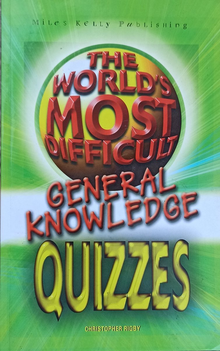 World's Most Difficult Quizzes - General Knowledge, C. Rigby ...