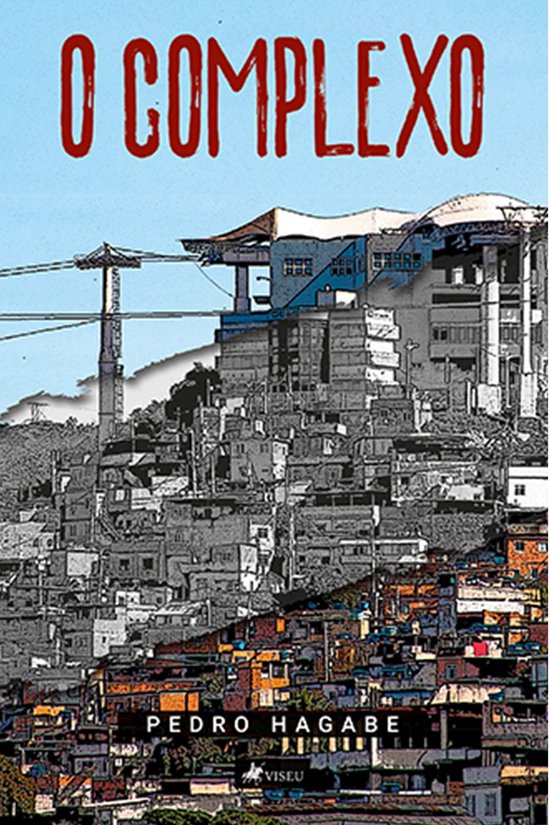 O complexo (ebook), Pedro Hagabe | 9786525426174 | Boeken | bol.com